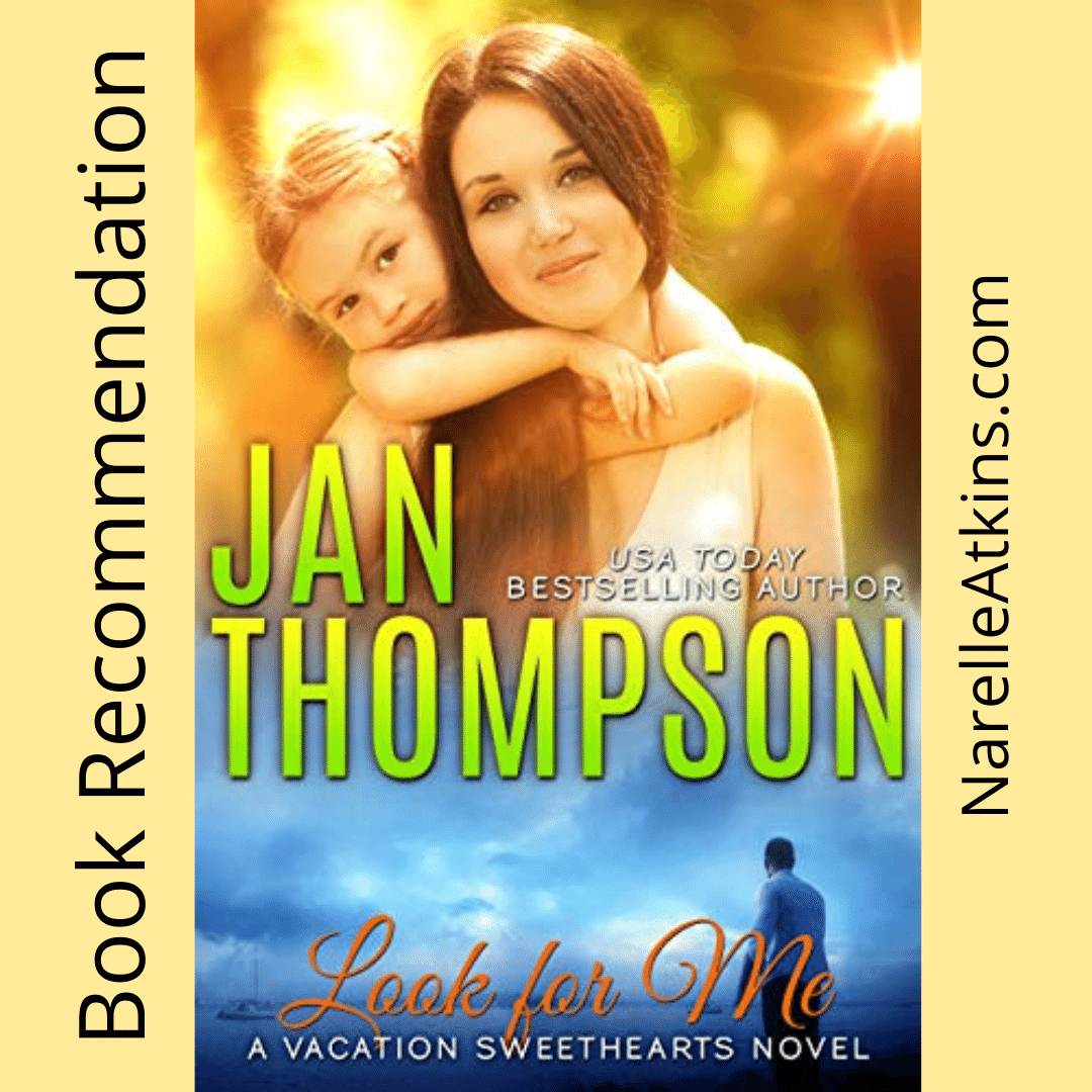 Book Recommendation - Look for Me by Jan Thompson