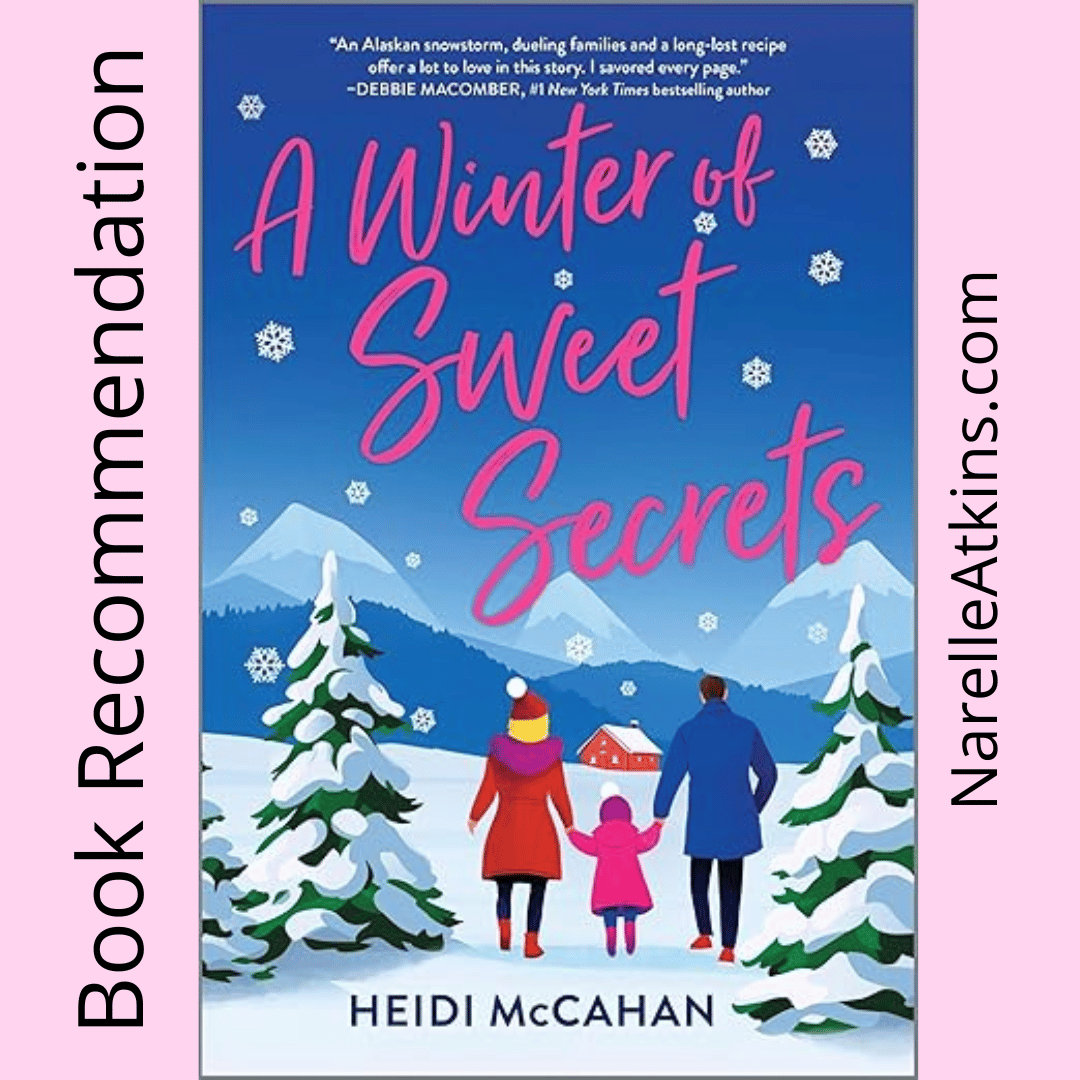 Book Recommendation - A Winter of Sweet Secrets by Heidi McCahan