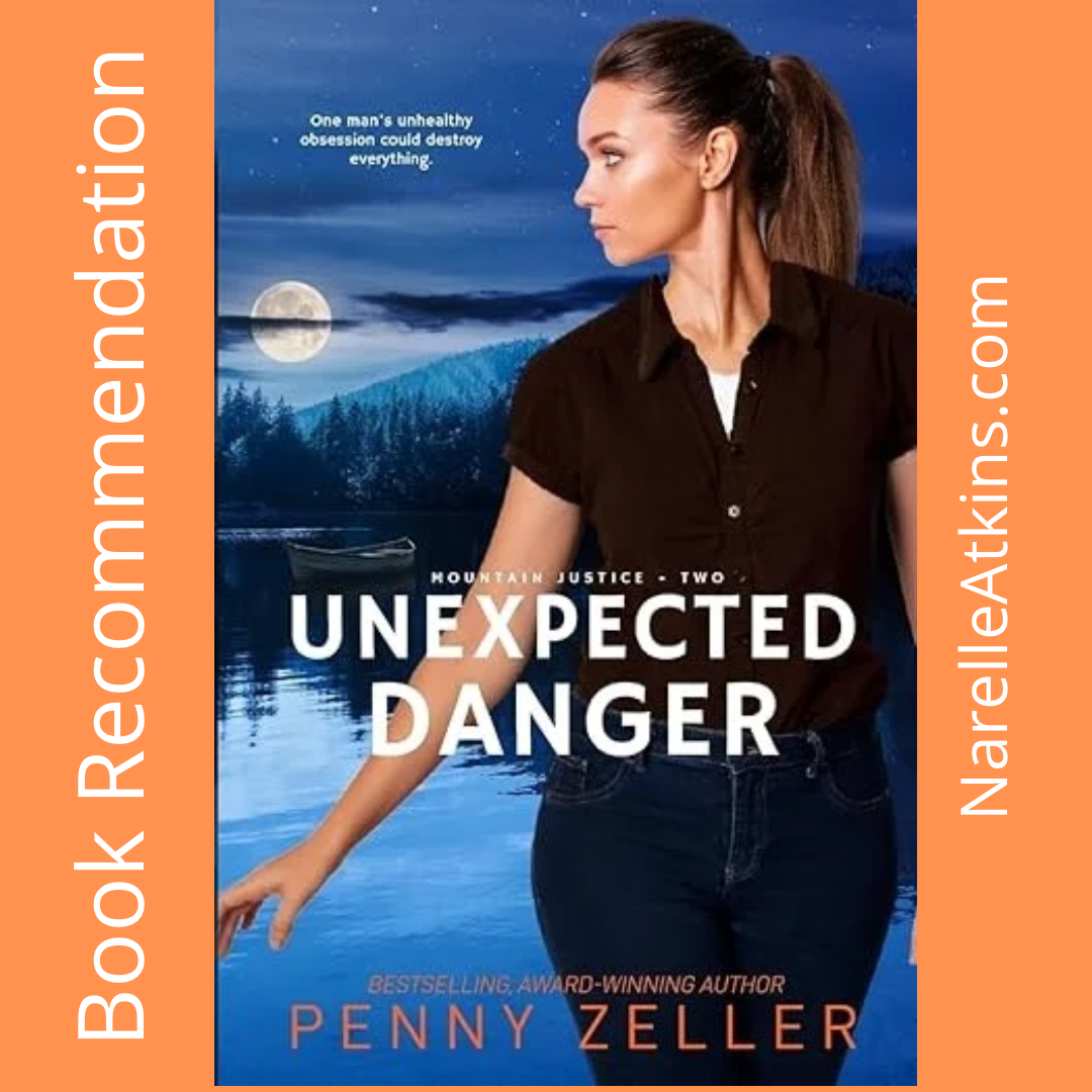 Book Recommendation - Unexpected Danger by Penny Zeller